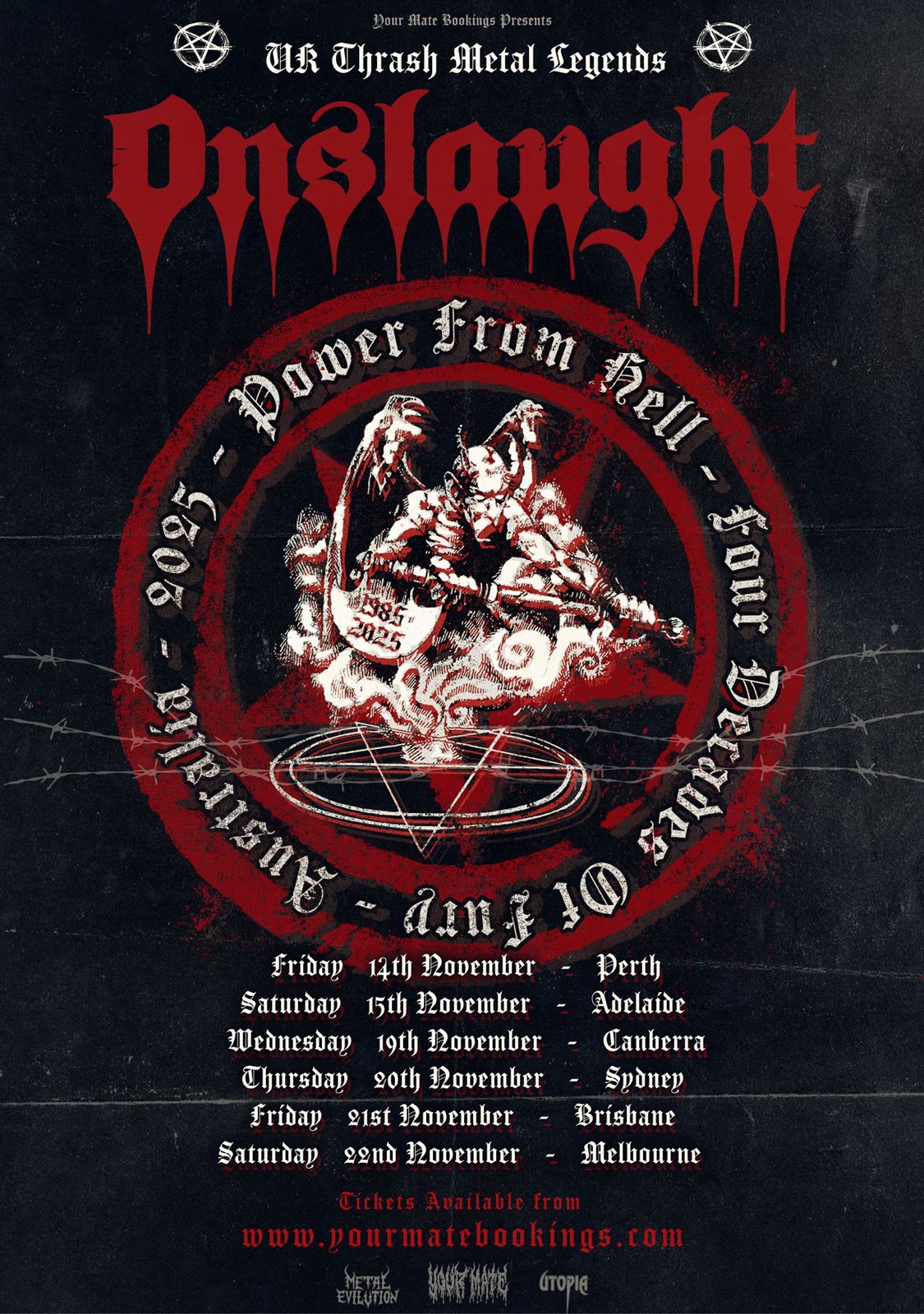 ONSLAUGHT - Australian Tour 2025 - On Your Markus